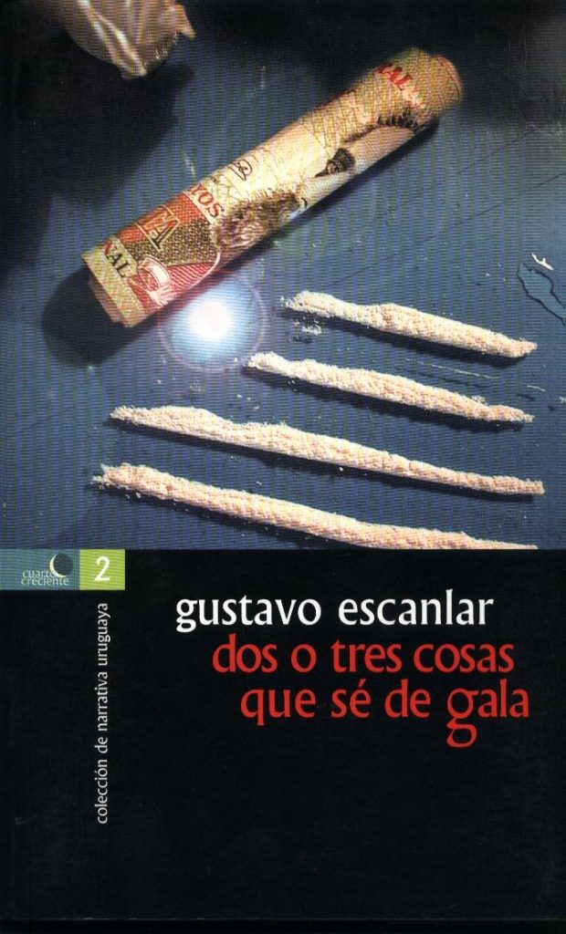 Gustavo Escanlar – Dos o tres cosas que sé de Gala – Linardi y Risso